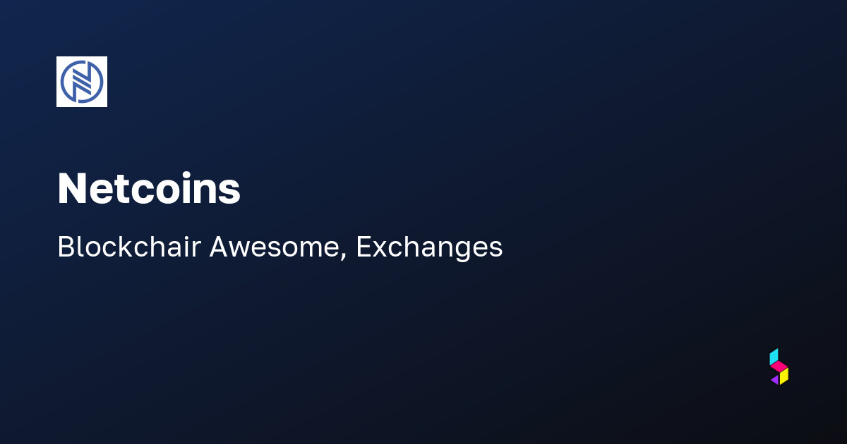 Netcoins — Blockchair Awesome