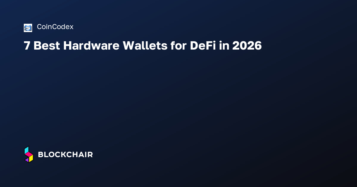 7 Best Hardware Wallets for DeFi in 2026 — Crypto News Aggregator (ENG)
