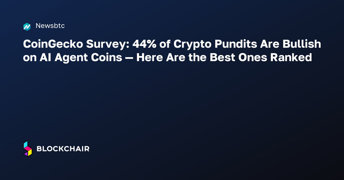 CoinGecko Survey: 44% of Crypto Pundits Are Bullish on AI Agent Coins ...