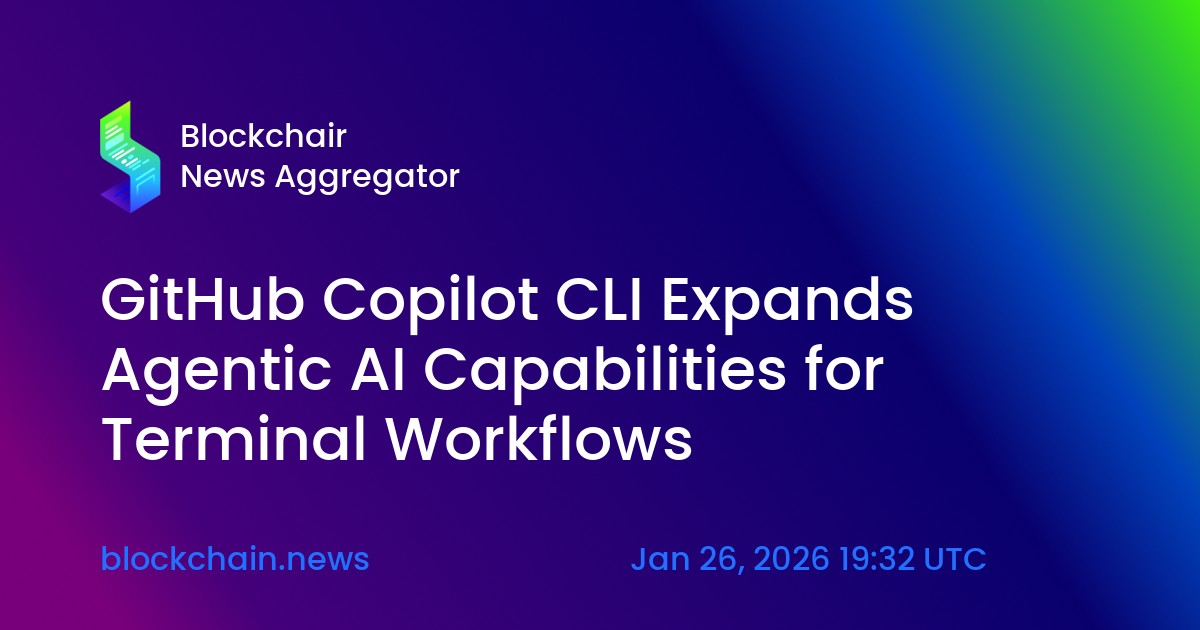GitHub Copilot CLI Expands Agentic AI Capabilities for Terminal ...