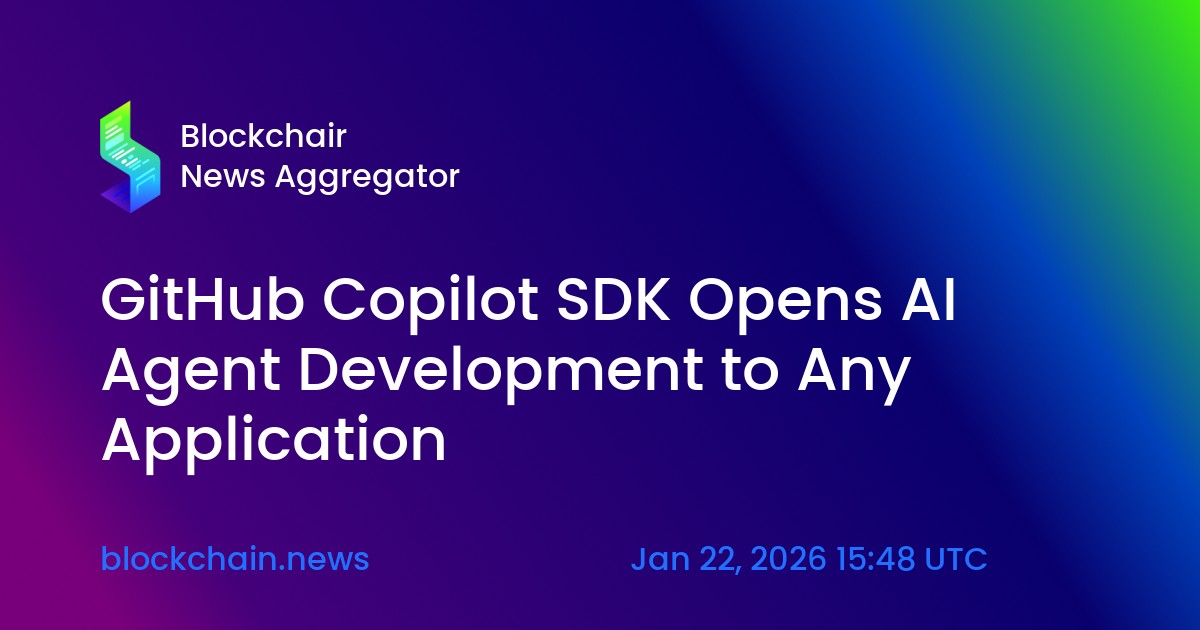 GitHub Copilot SDK Opens AI Agent Development to Any Application ...